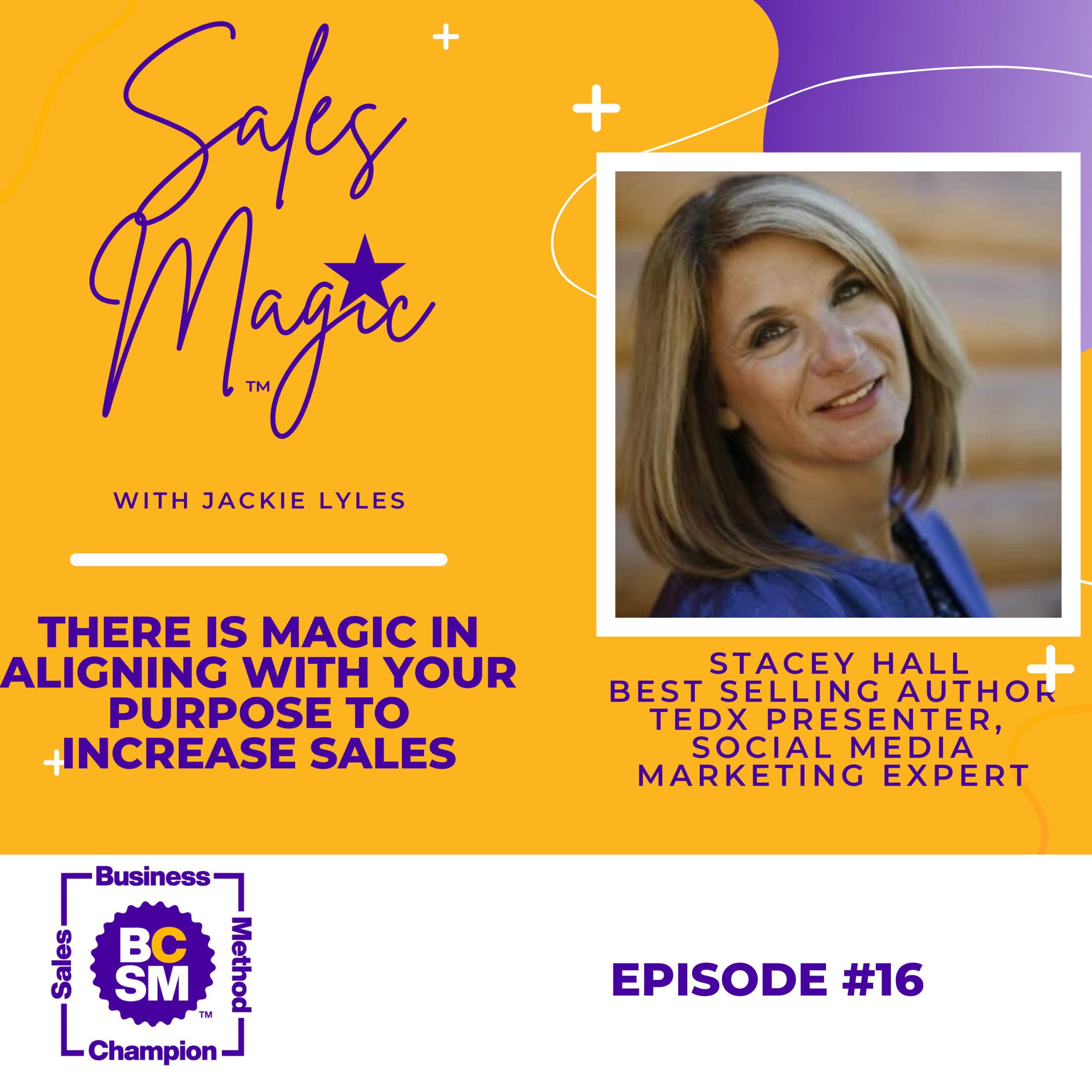 Stacey Hall - Real Sales Magic